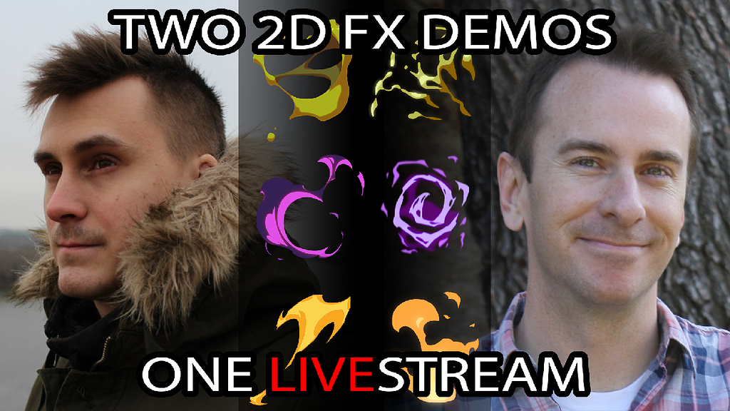 Dual 2D FX Livestream - Real Time VFX