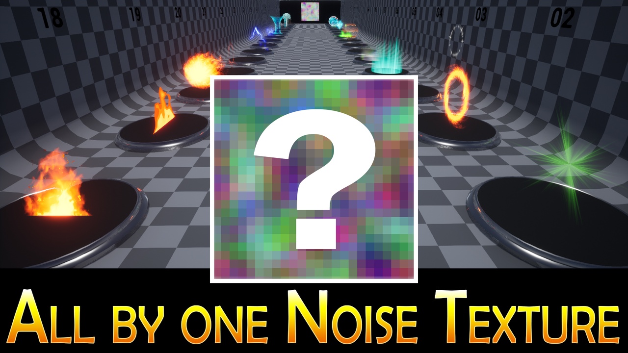 [UE5] One Noise Texture FX - Real Time VFX